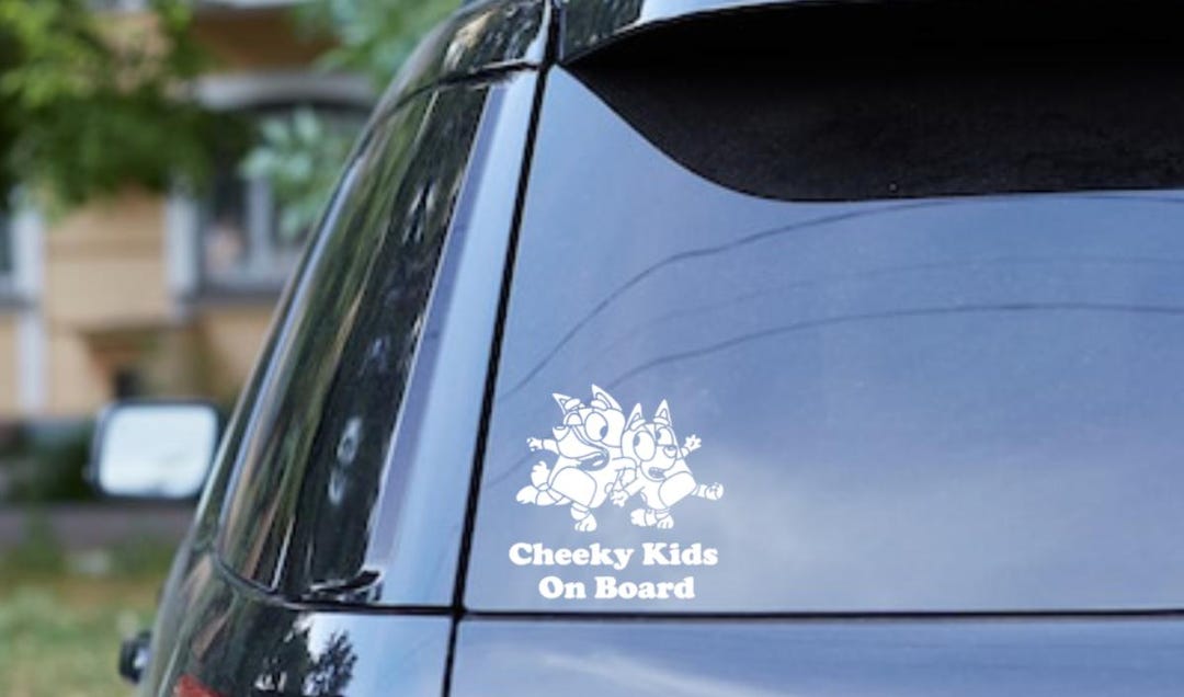 Bluey Cheeky Kids on Board Car Decal - Easy Apply Vinyl - Etsy