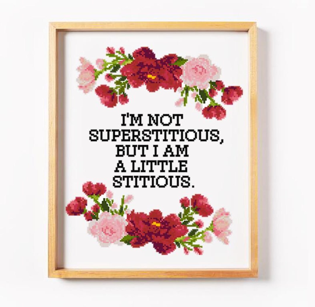 I'm Not Superstitious, but I Am A Little Stitious Sticker Funny Cross ...