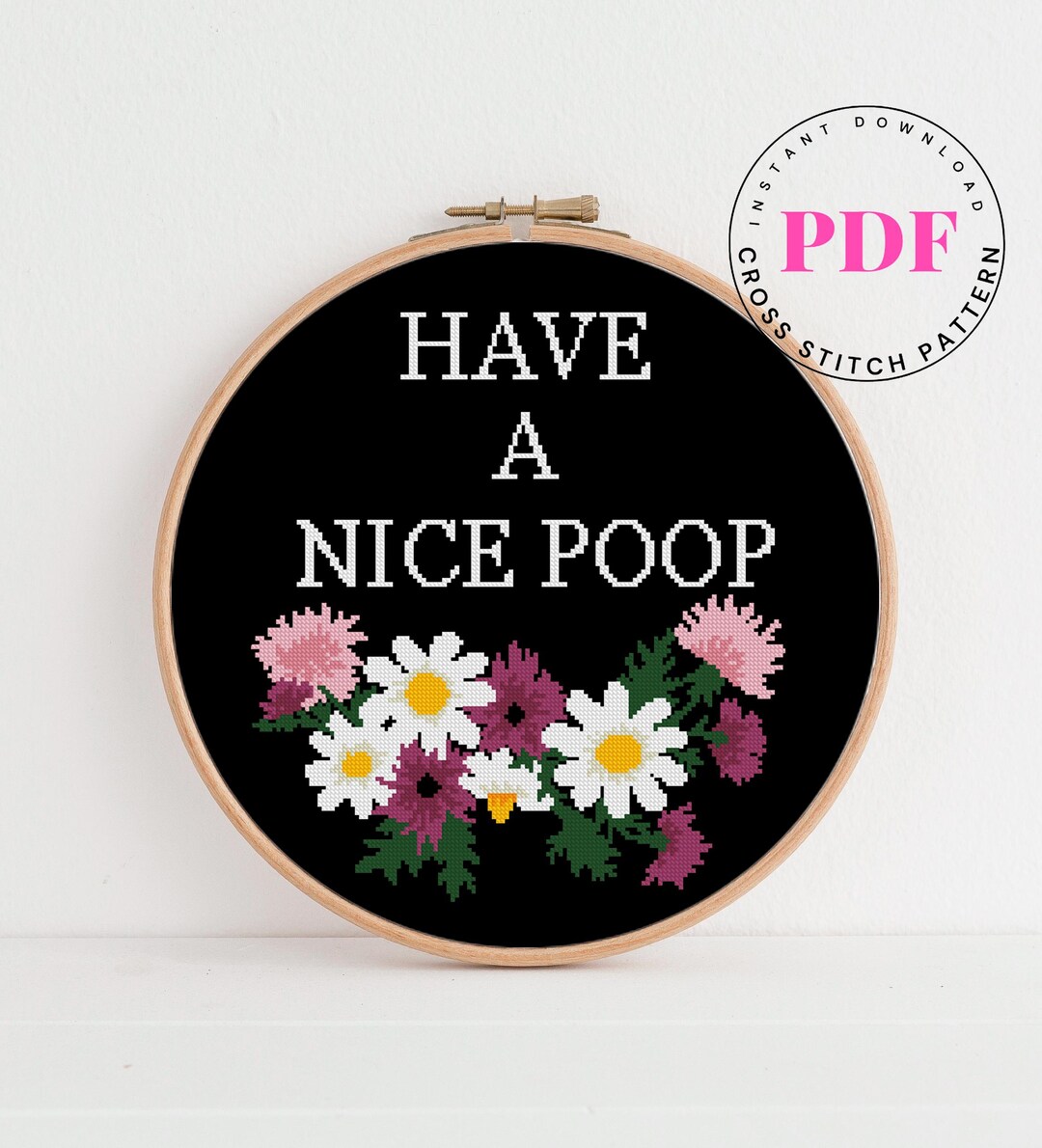 Have a Nice Poop Funny Cross Stitch Pattern Bathroom Cross Stitch ...