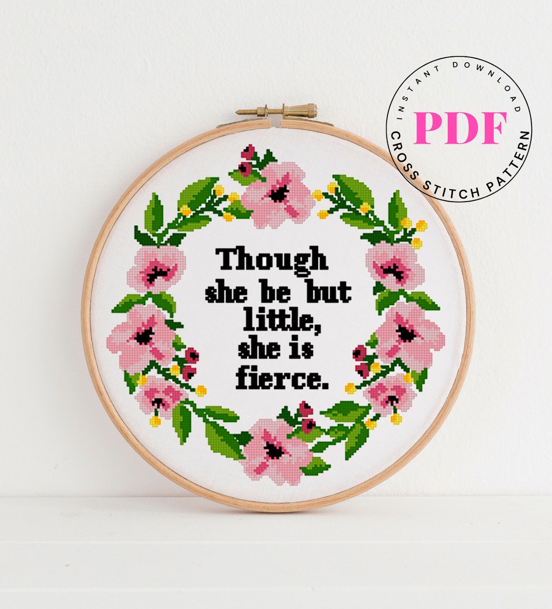 Though She Be but Little She is Fierce Quote Cross Stitch Pattern Baby ...