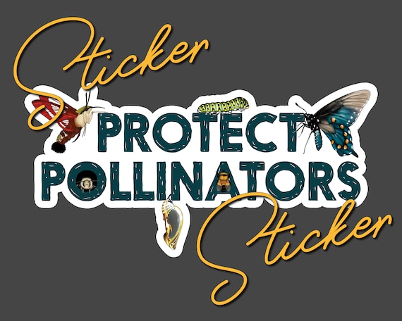 Protect Pollinators Sticker Moth Butterfly Caterpillar | Etsy