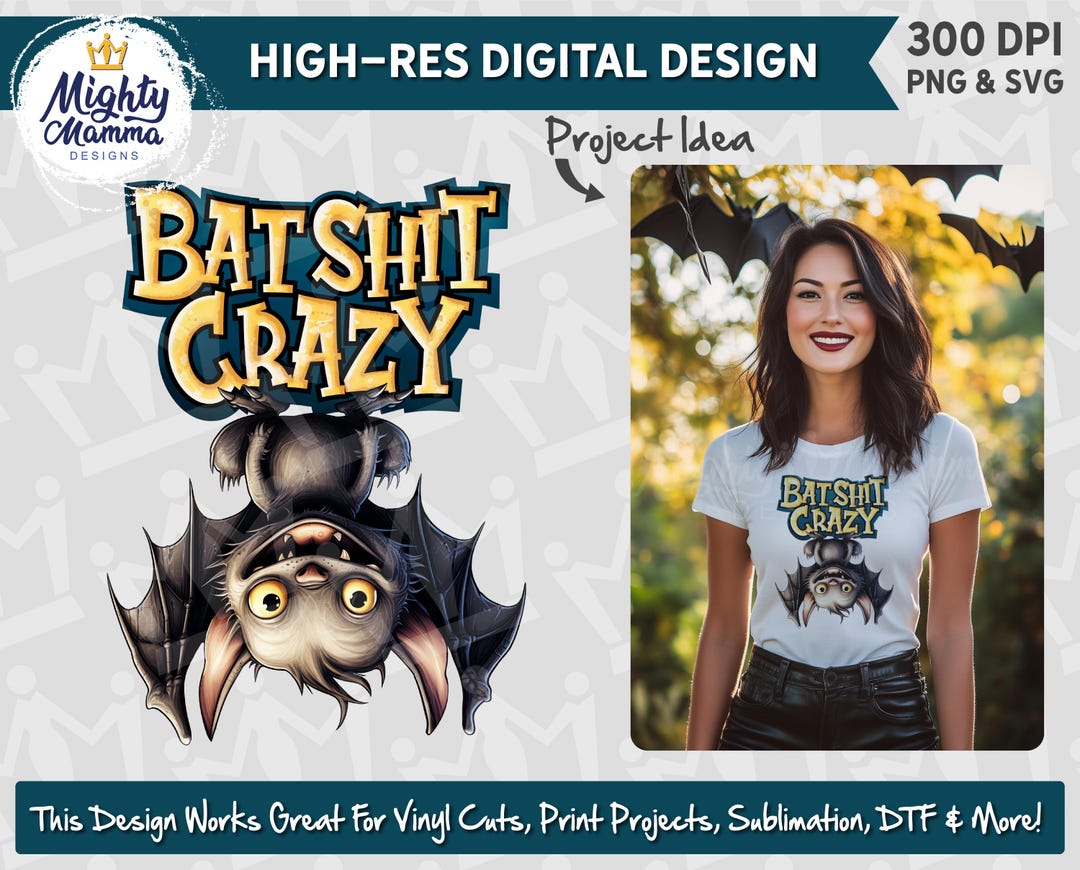 Batshit Crazy PNG Design for Print, Sublimation, DTF Funny Bat Shit ...
