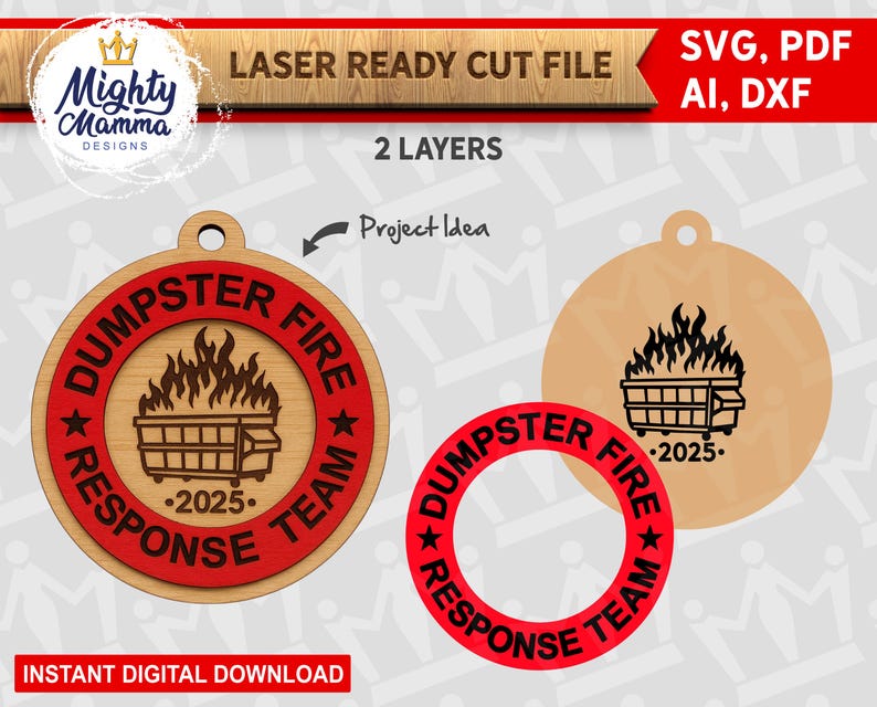 2025 Dumpster Fire Response Team Ornament Design: Laser Cut File SVG ...