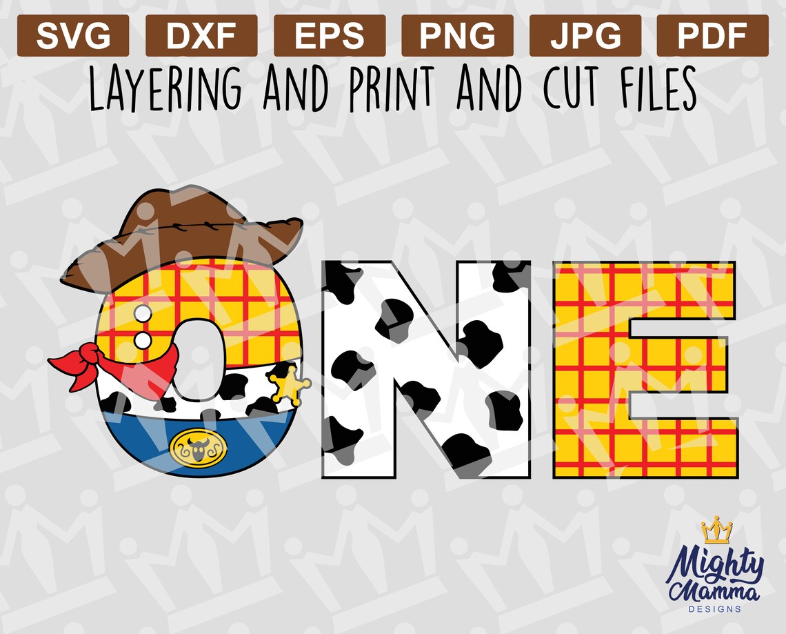 Toy Cowboy One SVG PNG - 1 First Birthday Toy Cowboy Cow Boy Story ...