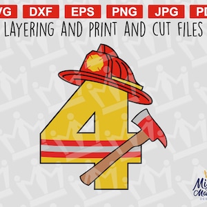 Fireman # 4 SVG & PNG | Four Firefighter Fire Man Forth Birthday, for ...
