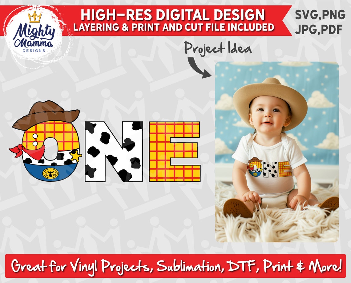 Toy Cowboy One SVG PNG - 1 First Birthday Toy Cowboy Cow Boy Story ...