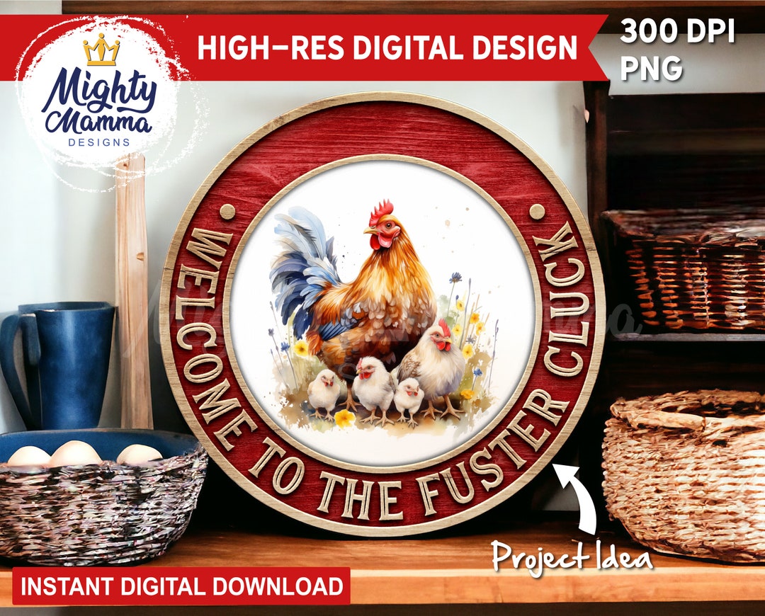 Welcome to the Fuster Cluck - Round Door Sign PNG Design, for ...