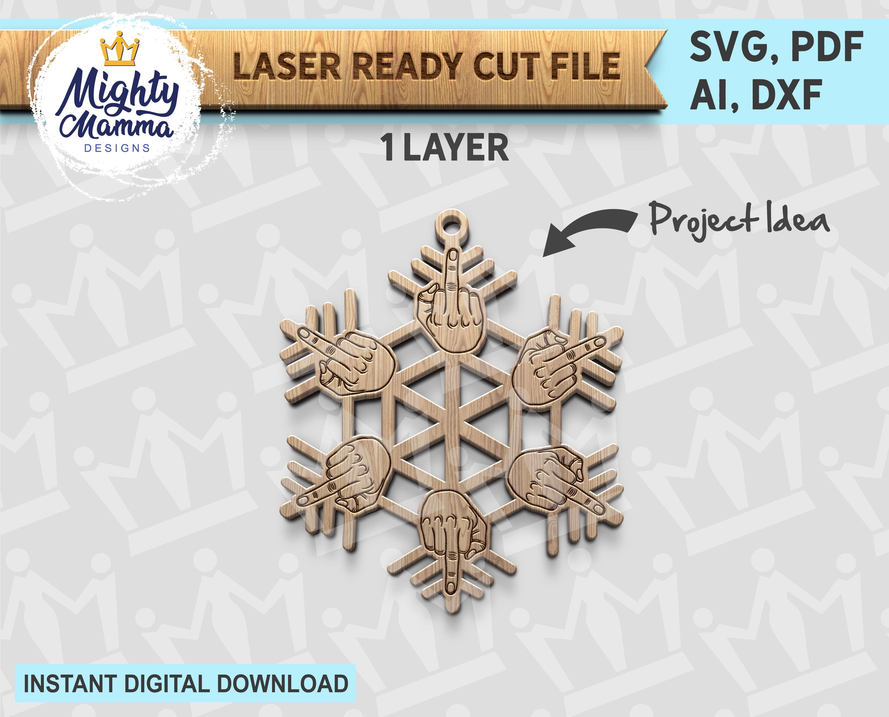 Snowflake Middle Finger, Fuck You Christmas Ornament SVG Design | Laser ...