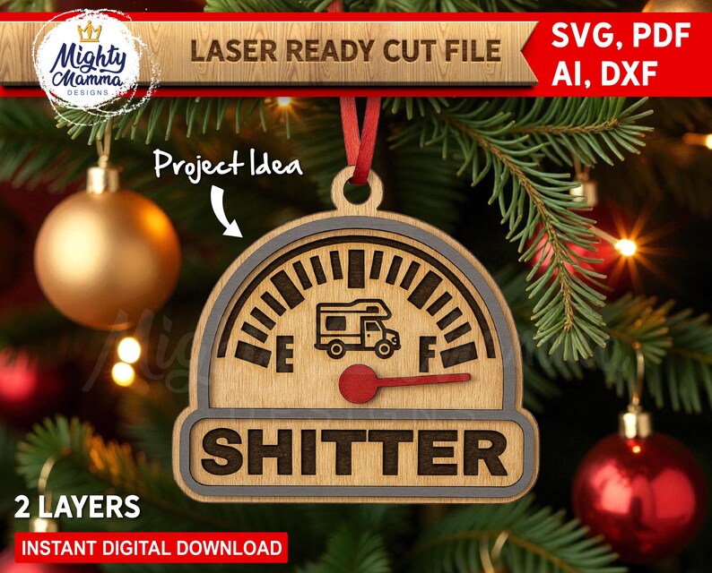 Shitters Full RV Meter Christmas Ornament Design: Laser Cut File SVG ...