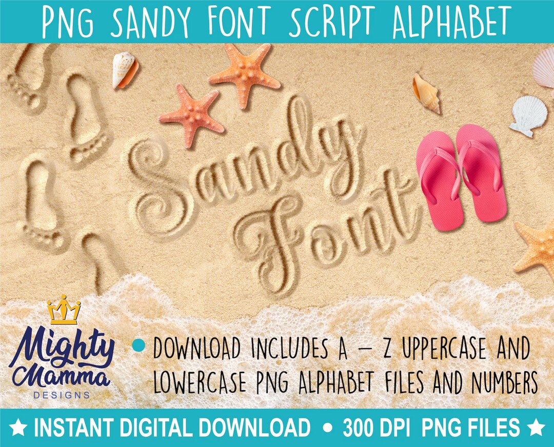 Sandy Script PNG Font - Beach Sand Alphabet & Number Design, for Use ...
