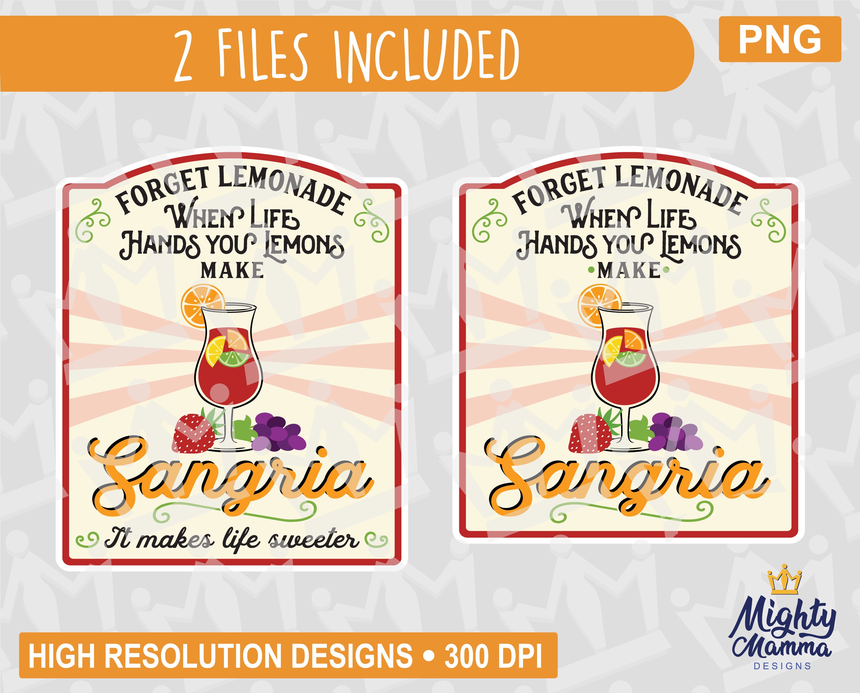 Forget Lemonade Make SANGRIA Drink Label PNG Life Sweeter | Etsy