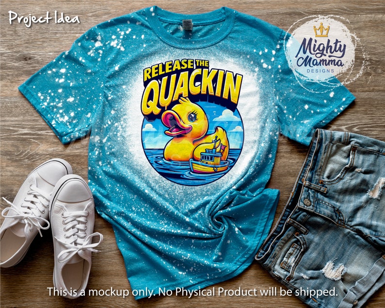 Release the Quackin PNG File | for Print, Sublimation, DTF | Funny ...