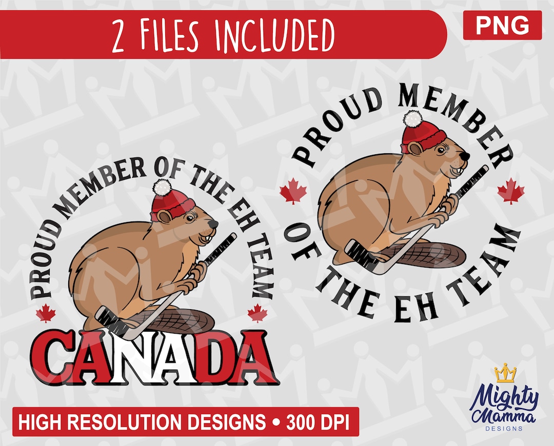 Canadian Beaver Proud Member of the Eh Team PNG Design Designs for ...