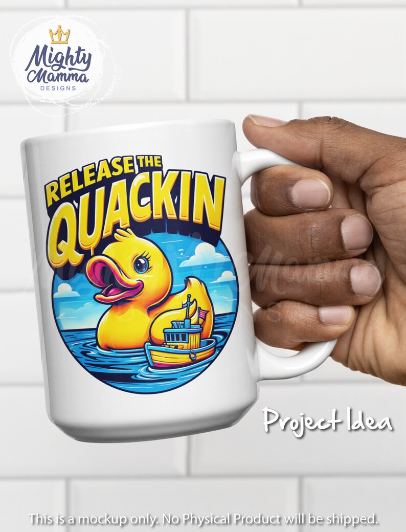 Release the Quackin PNG File | for Print, Sublimation, DTF | Funny ...