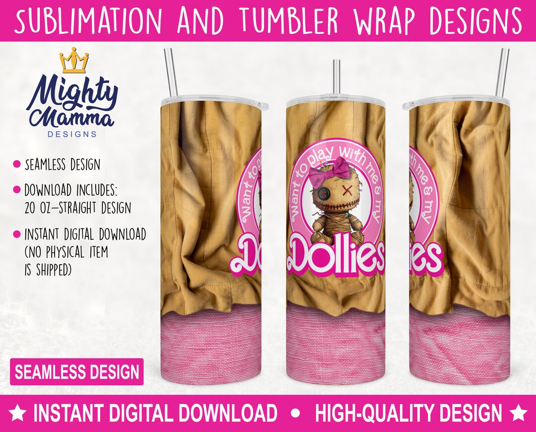 Want to Play With Me & My Dollies Voodoo Doll 20oz Tumbler Wrap Design ...