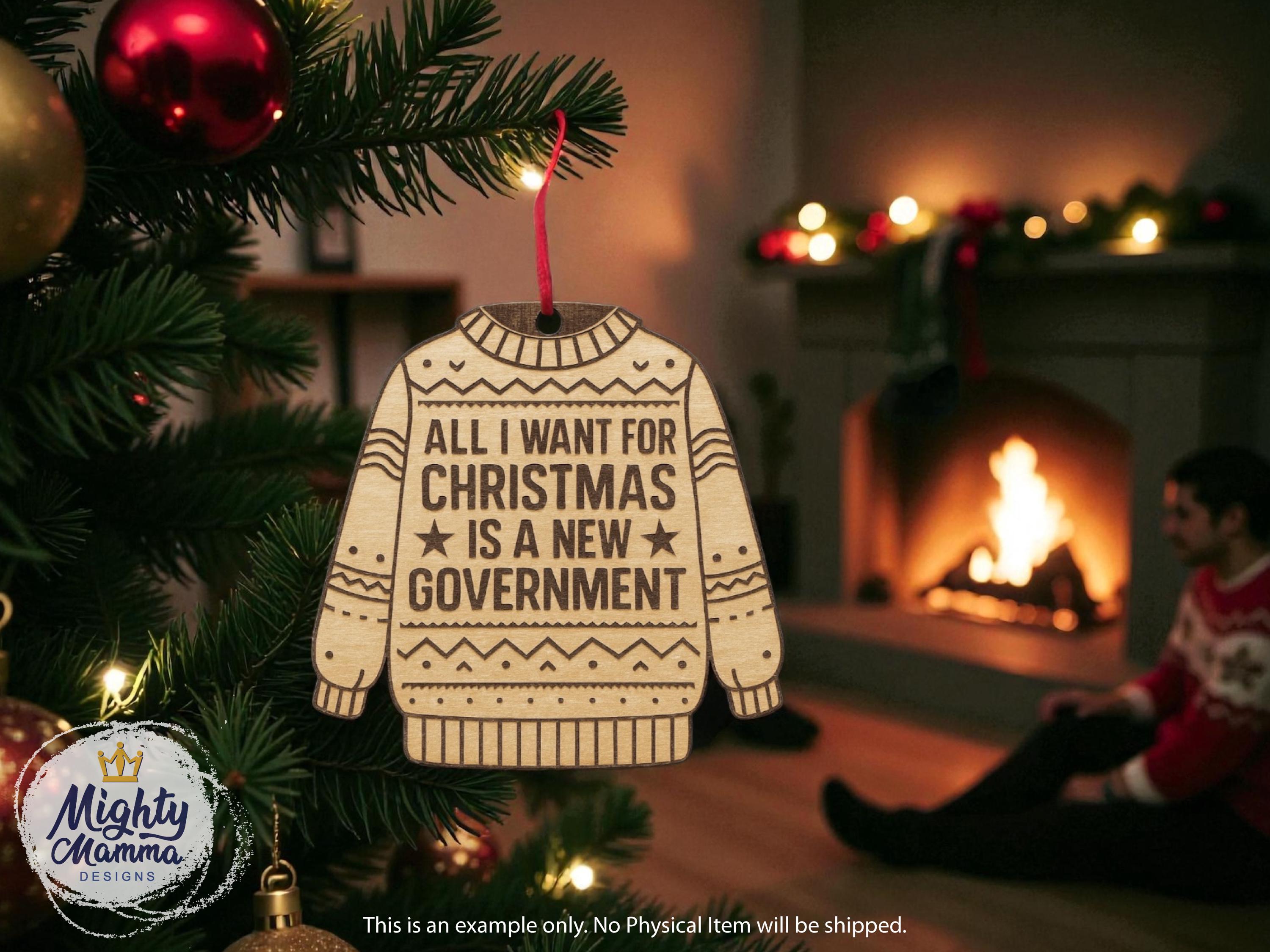 All I Want for Christmas is a New Government Ugly Sweater Ornament SVG ...