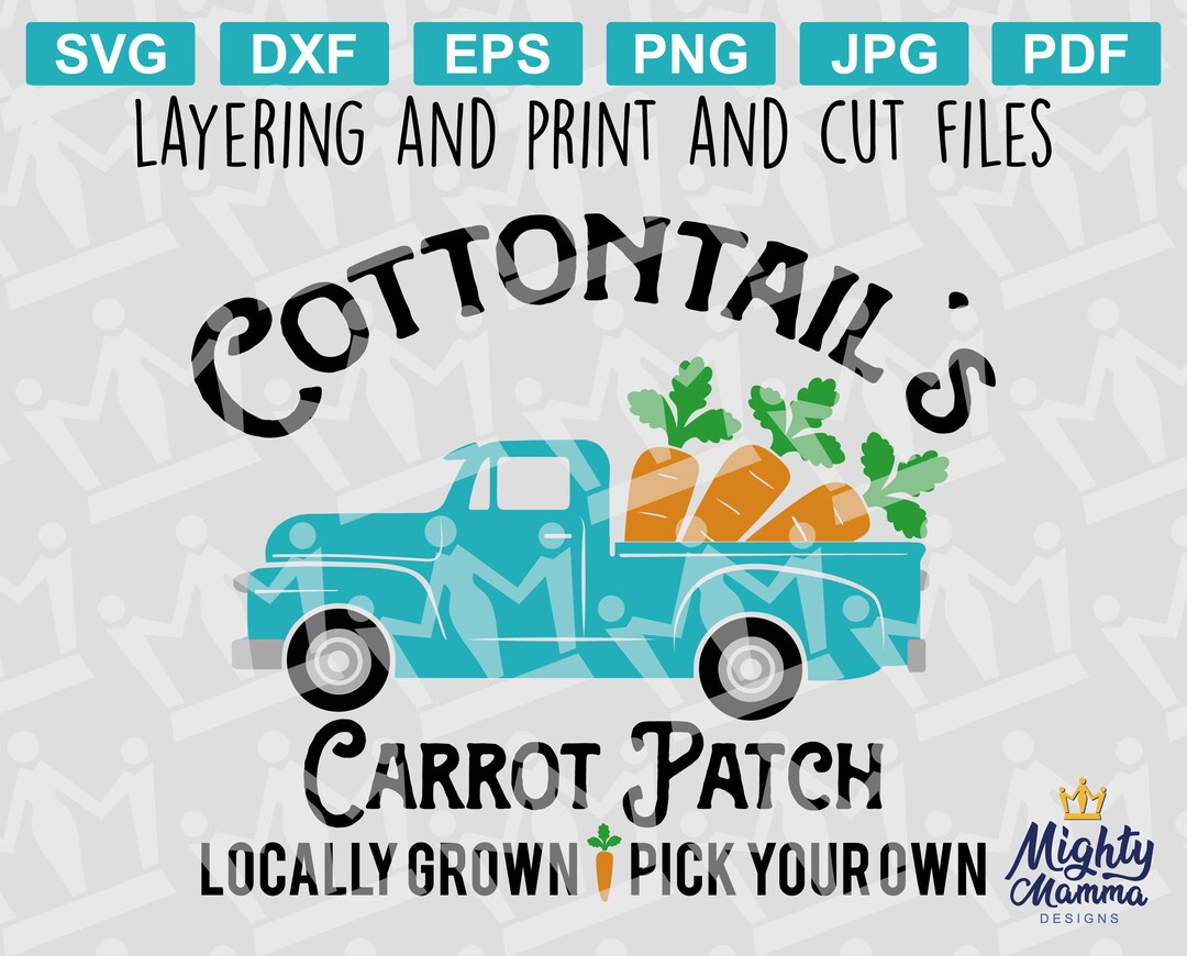 Cottontail's Carrot Patch TRUCK SVG Png, Peter Rabbit, Easter Bunny ...