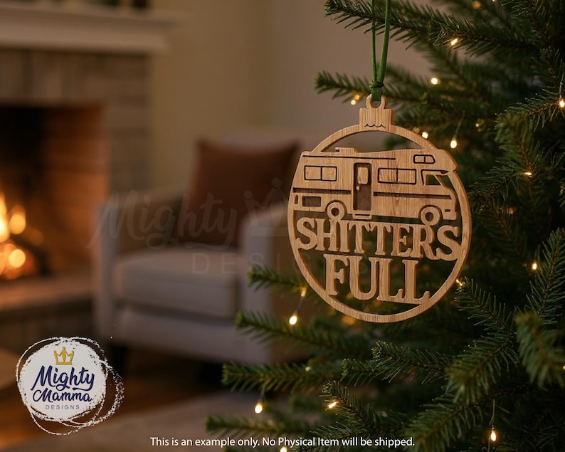 Shitters Full RV Ornament Design: Laser Cut File SVG (digital Download ...