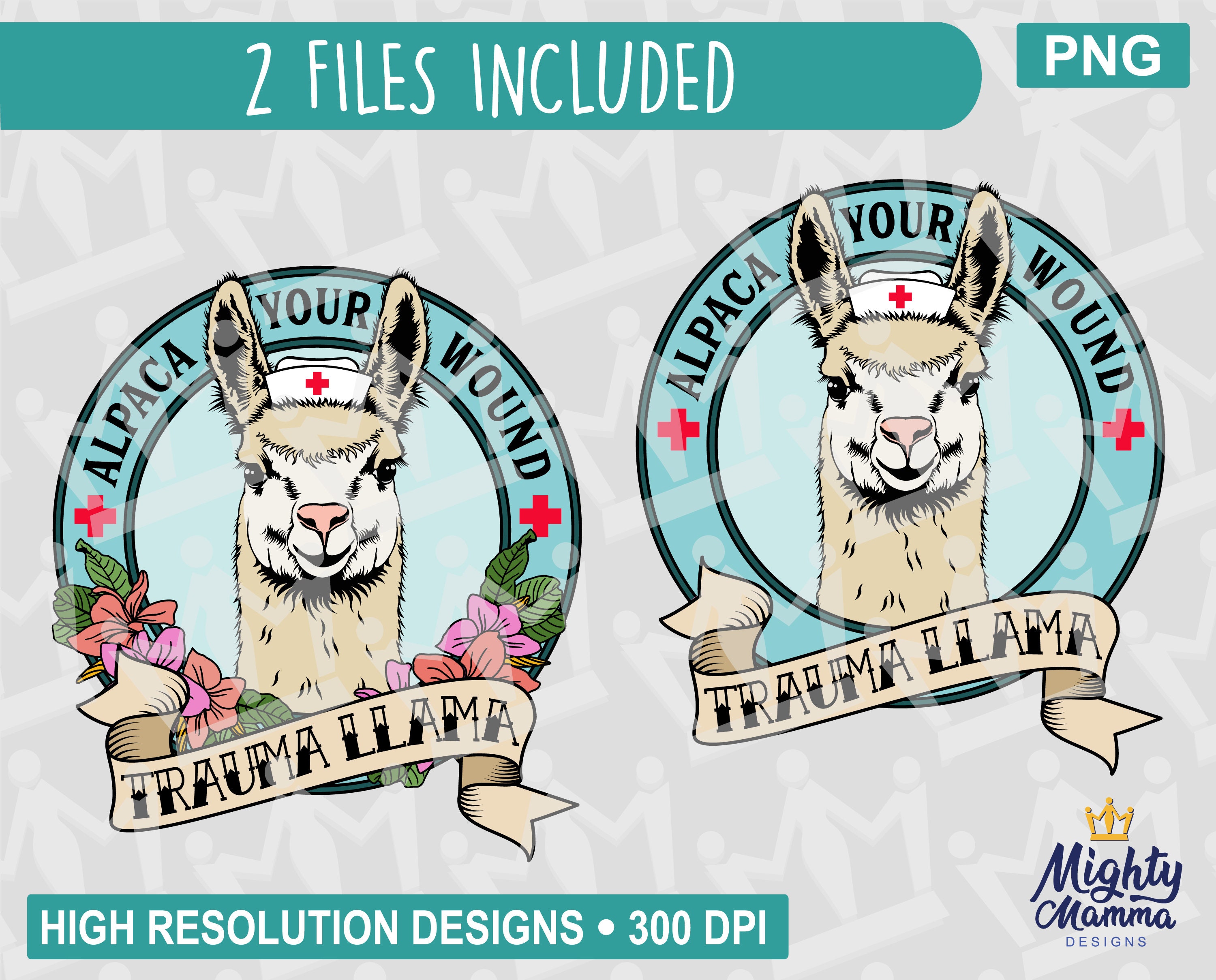 Trauma Llama Nurse Alpaca Your Wounds PNG Flowers Nurses Cute Graphic ...