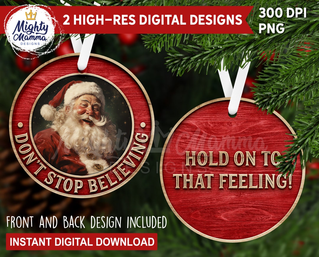 Don't Stop Believing - Round Christmas Ornament PNG Design for ...