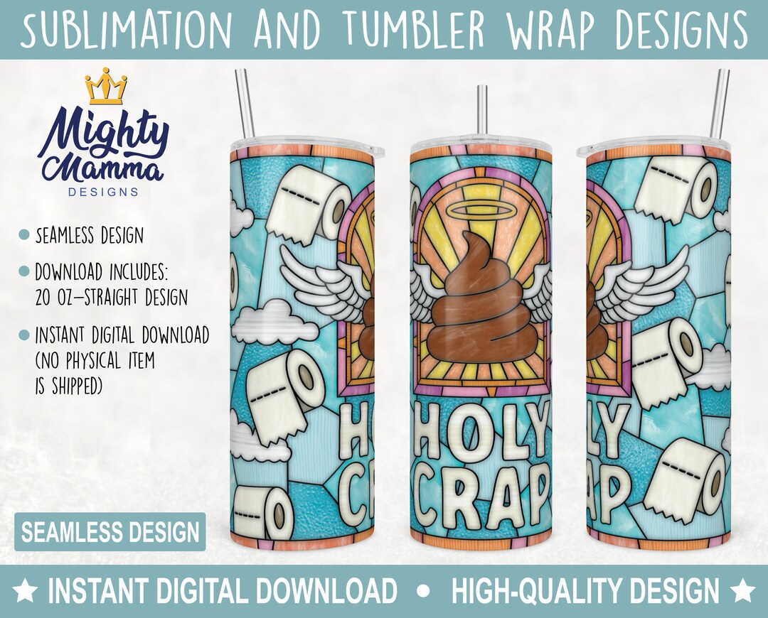 Holy Crap Stained Glass JPG Tumbler Wrap Design, for Sublimation ...