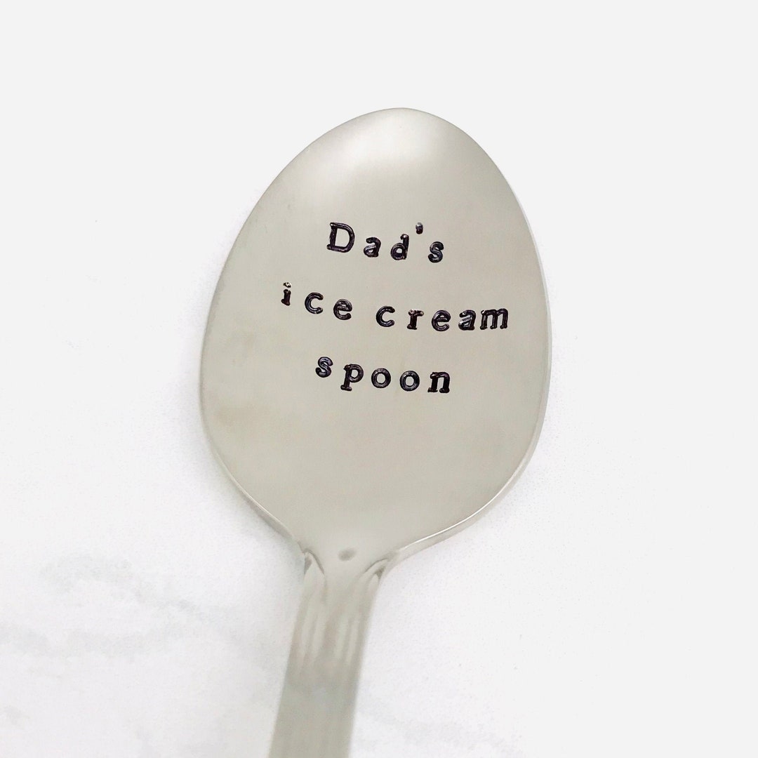Dad's Ice Cream Spoon Fathers Day, Custom Stamped Spoon, Personalized ...