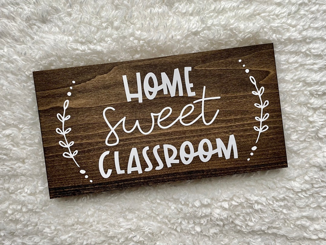 Large Home Sweet Classroom Wooden Sign - Etsy