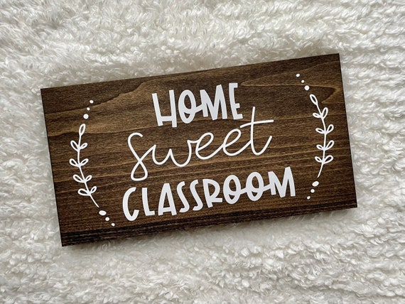 Large Home Sweet Classroom Wooden Sign | Etsy