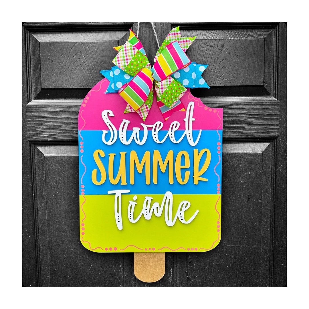 Summer Front Door Decor | Sweet Summertime | Popsicle | Summer Door ...