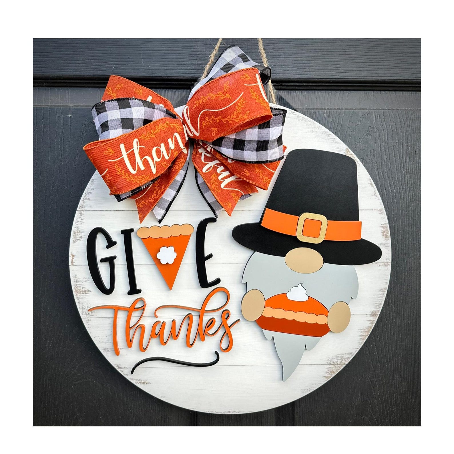 Thanksgiving Pilgrim Gnome Door Hanger, Give Thanks Sign, Pumpkin Pie ...