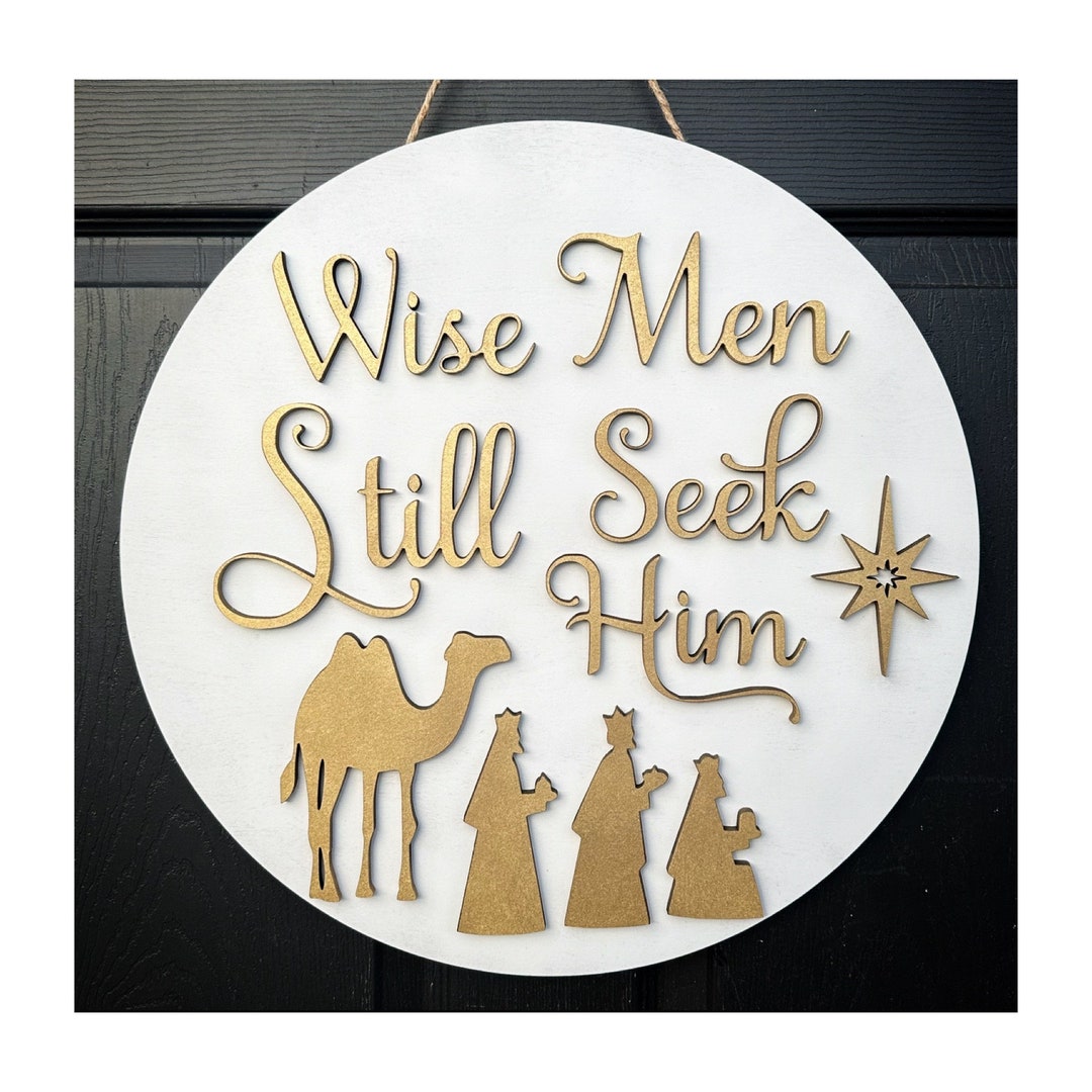Christmas Door Hanger, Wise Men Still Seek Him Sign, Christmas Wreath ...