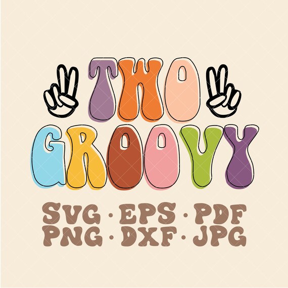 Two Groovy SVG Girls Birthday Svg Girls Second Birthday - Etsy