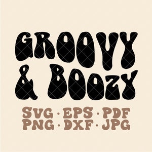 Groovy and Boozy SVG | Bachelorette Party Svg | 70's Bachelorette Party ...