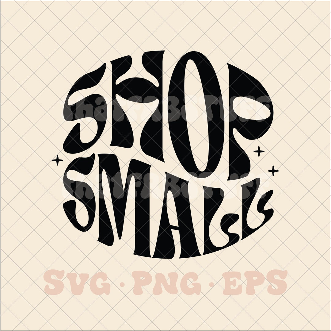 Shop Small Svg, Shop Small Png, Small Business Svg, Small Business Png ...