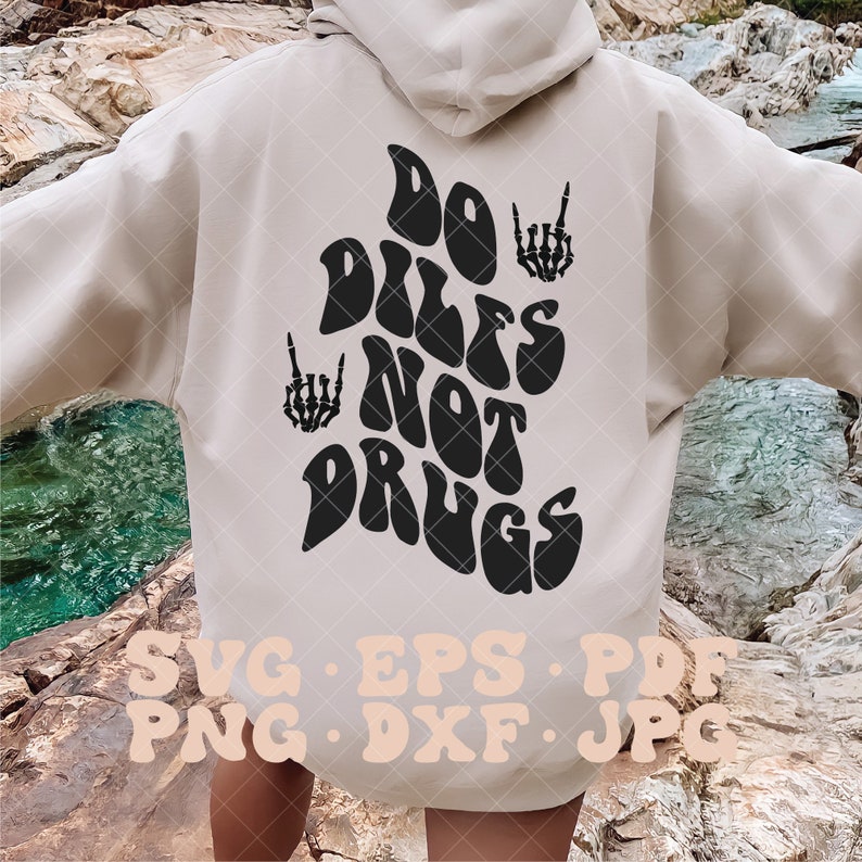 Do Dilfs Not Drugs SVG Funny Adult Svg Funny Svg Say No to - Etsy