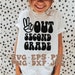 Peace Out Second Grade SVG, Kids School Svg, Last Day of Second Grade ...