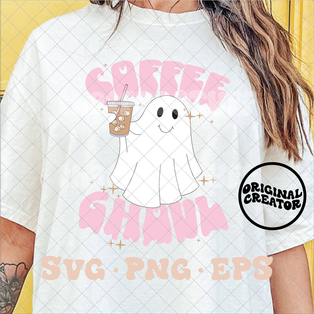 Coffee Ghoul Svg, Coffee Ghoul Png, Cute Halloween Coffee Svg, Trending ...