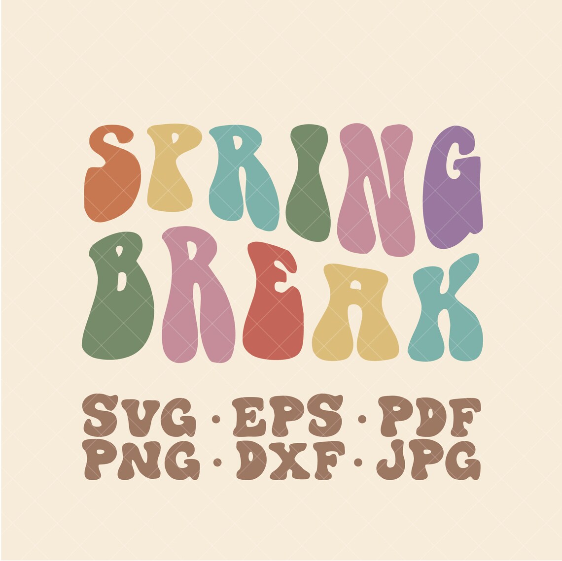 Spring Break SVG Spring Break Sublimation File Spring - Etsy