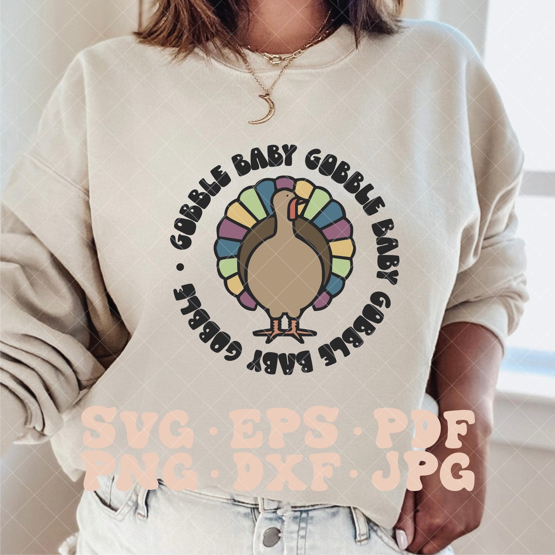 Gobble Baby Gobble Baby Svg, Turkey Svg, Popular Thanksgiving Svg ...