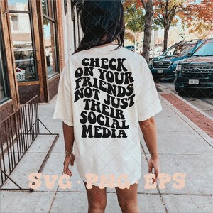 Check on Your Friends Svg, Check on Your Friends Png, Inspirational Svg ...