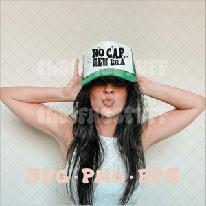 No Cap New Era Svg, No Cap New Era Png, Trendy Svg, Trendy Png, Era Svg ...