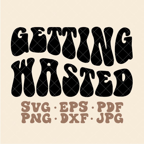 Getting Wasted Svg Bachelorette Party SVG Bundle - Etsy