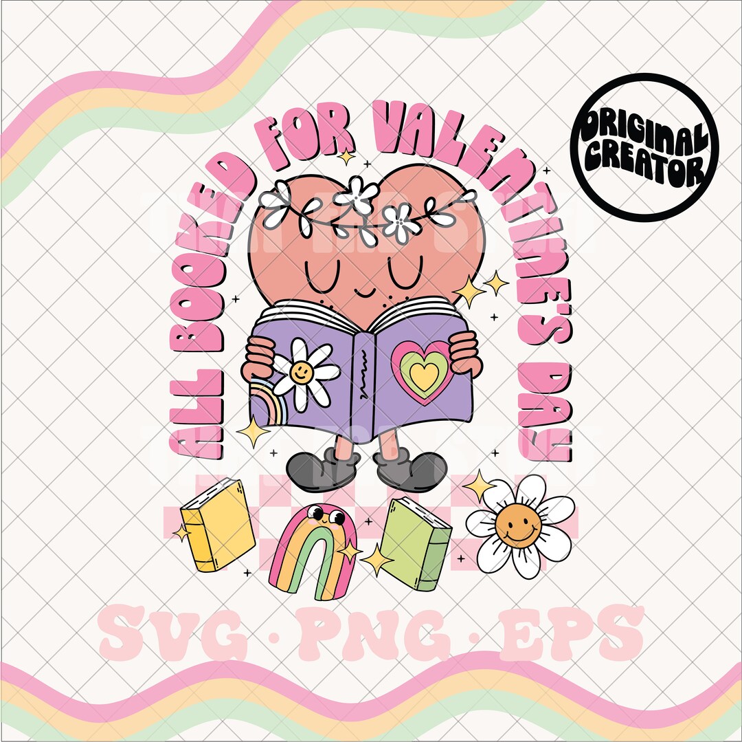 All Booked for Valentines Day Png, Bookish Png, Kids Book Png, Trendy ...