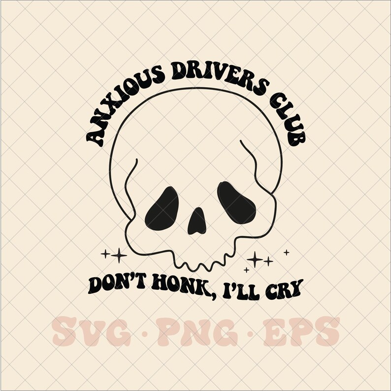 Anxious Drivers Club SVG Anxious Drivers Club Png Anxiety - Etsy