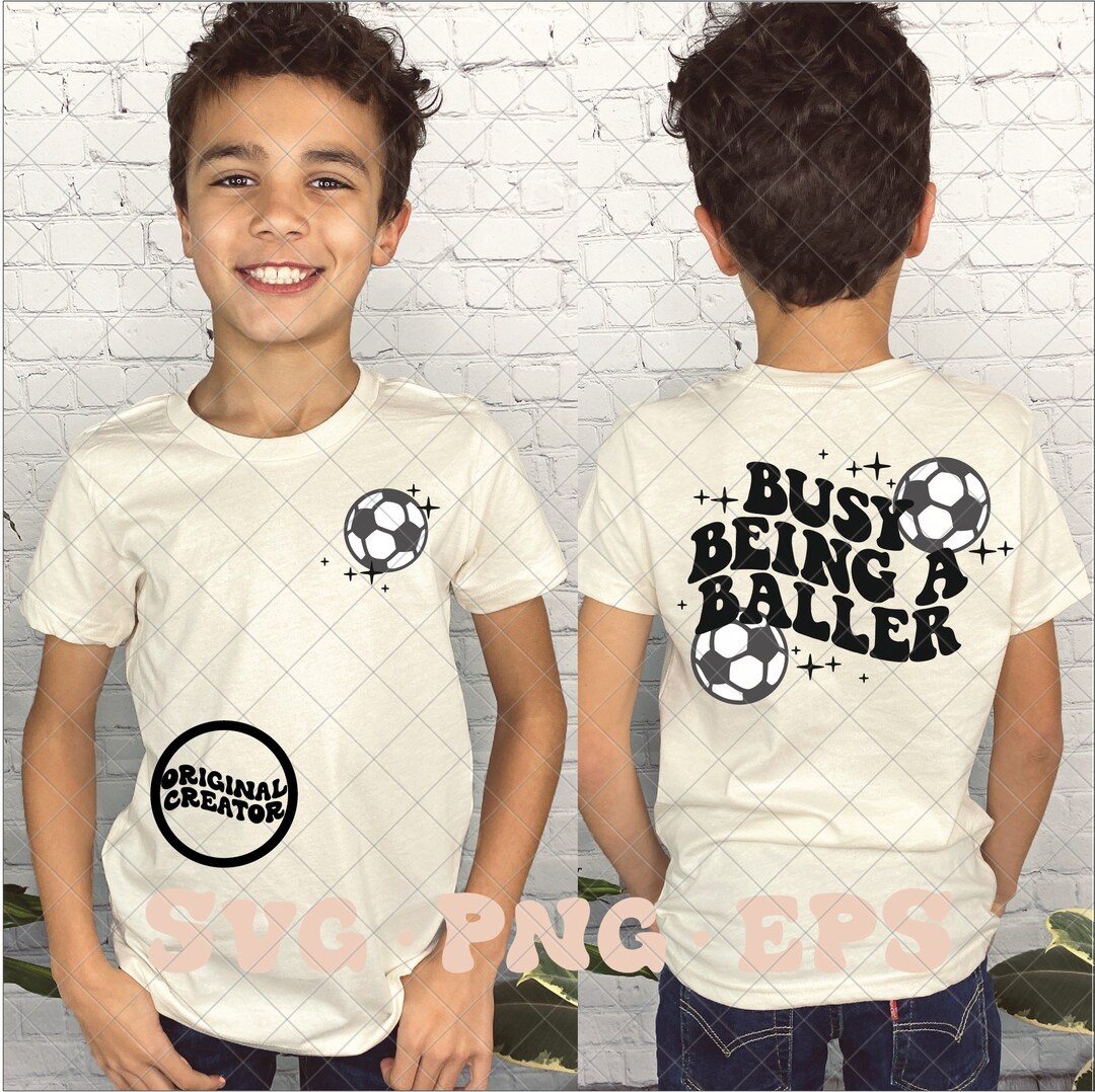 Busy Being a Baller Svg, Busy Being a Baller Png, Soccer Svg, Soccer ...