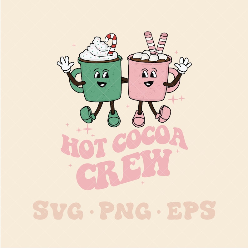 Hot Cocoa Crew SVG Hot Chocolate Svg Hot Cocoa Svg Hot - Etsy