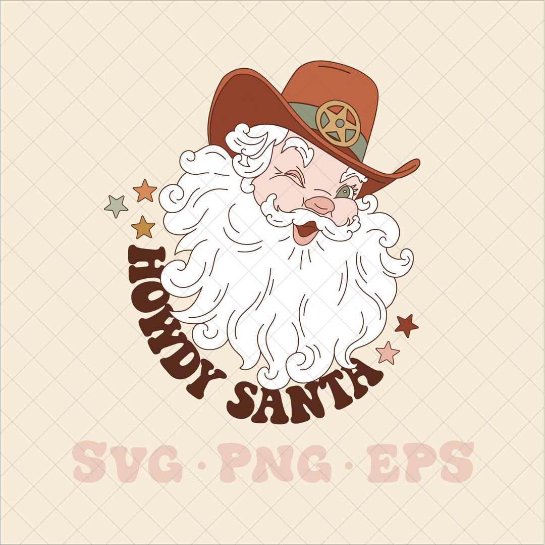 Howdy Santa SVG, Trendy Western Christmas Svg, Western Christmas Svg ...
