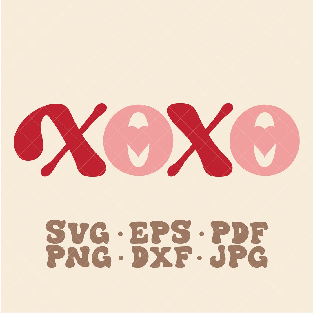 XOXO SVG | Valentines Day Svg | Girls Valentines Day Svg | Kids ...