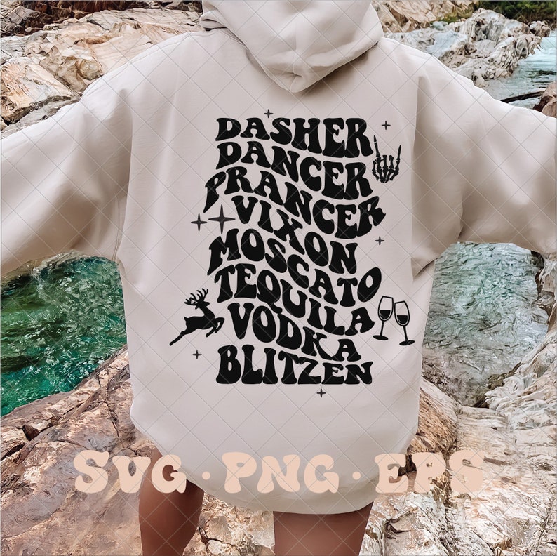Dasher Dancer Prancer Vixon Moscato Tequila Vodka Blitzen SVG - Etsy