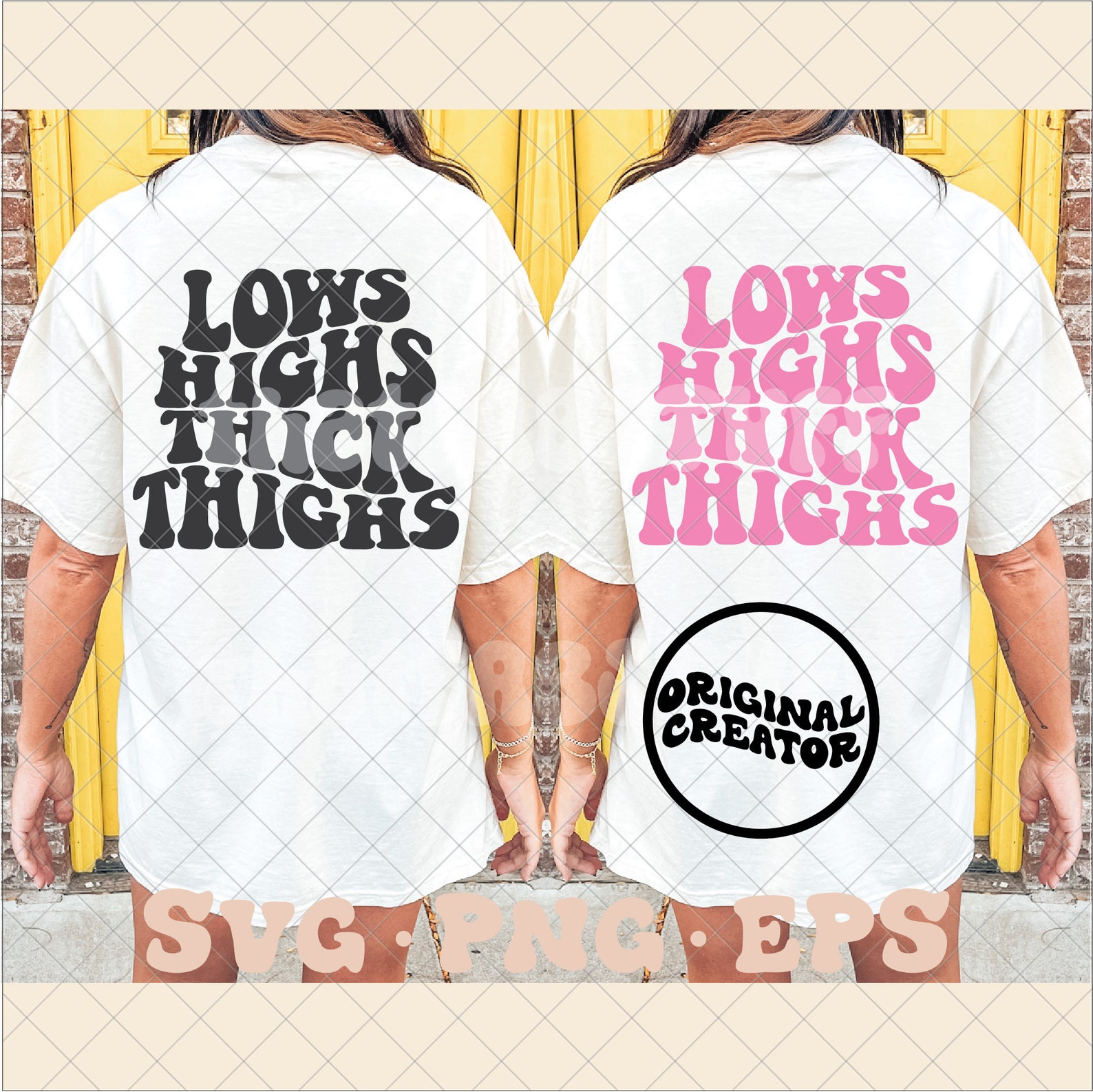 Lows Highs Thick Thighs Svg, Thick Thighs Png, Trendy Svg, New Svg ...